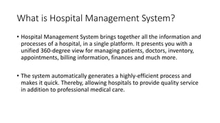 What is Hospital Management System.pptx | Healthcare Industry | Industries