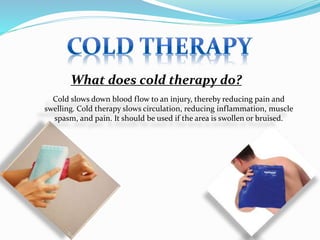 What Is Hot & Cold Therapy & How To Apply? | PPTX