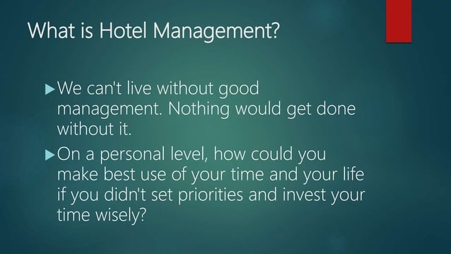 What is a Hotel Management ? | PPT