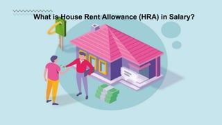 What is House Rent Allowance (HRA) in Salary? | PPT