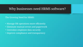 What is HRMS Software and How Does It Work? | PPTX