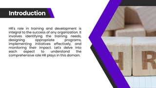 User What is HR's role in training and development | PPT