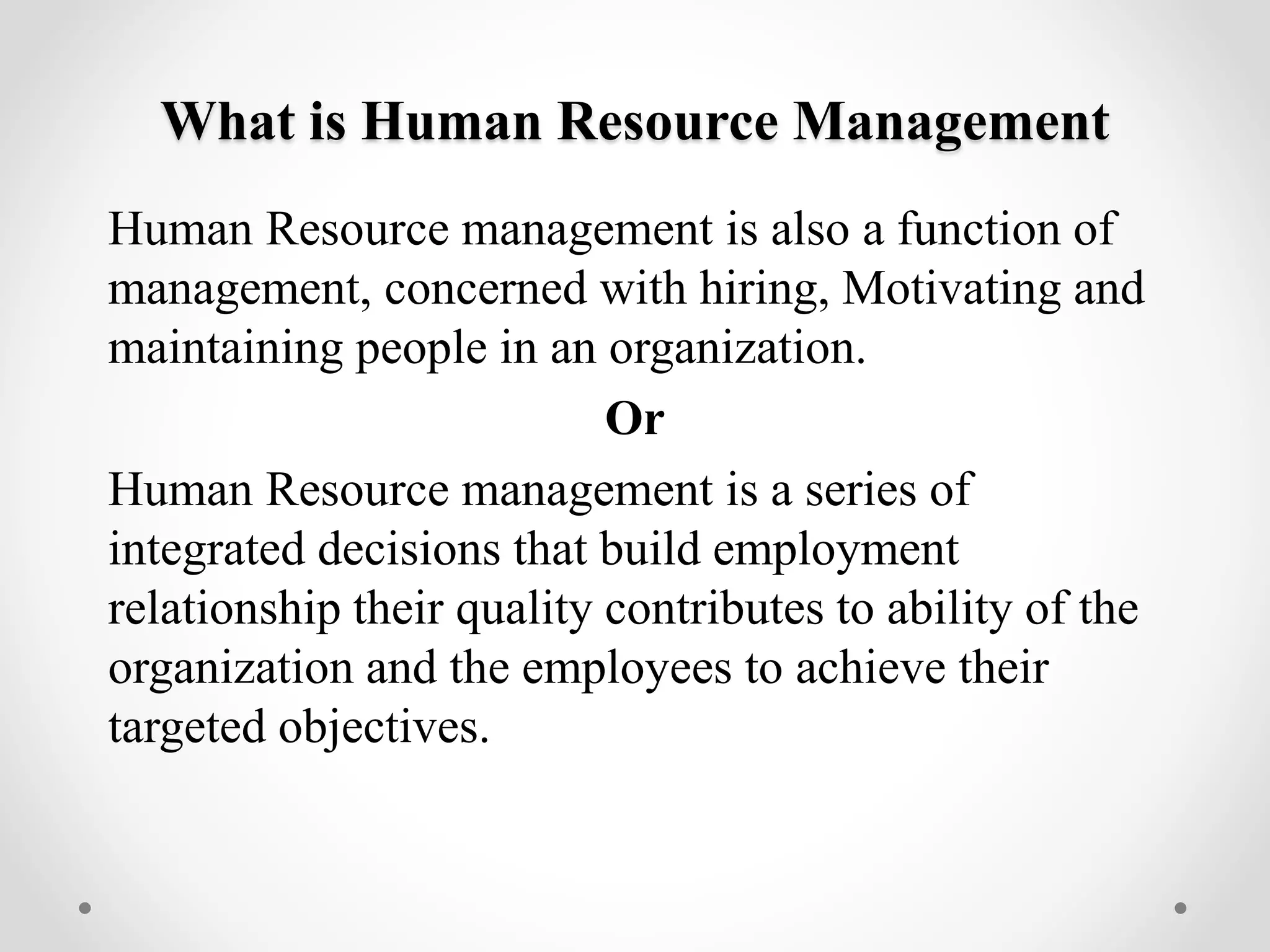 What is Human Resource Management Complete guide 2020 | PPTX | Human Resources | Business