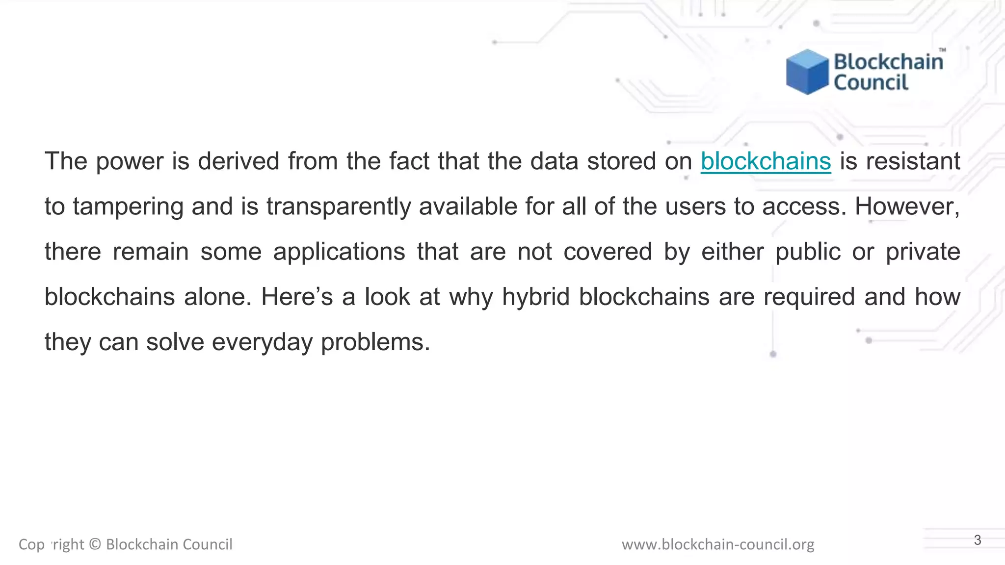 What is hybrid blockchain how can it help to solve everyday problems | PPT