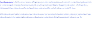 What Is Hyper Independence and causes of it? | PDF