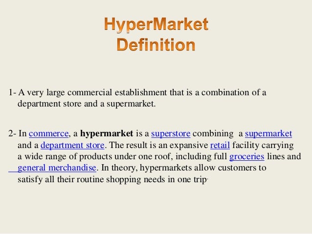What is hypermarket