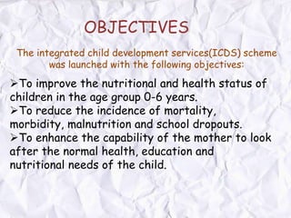What is icds | PPTX | Children\'s Health | Healthy Living