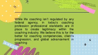 What Is ICF Coaching and Why Should You Become Credentialed.pptx