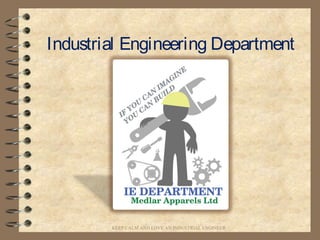 Industrial Engineering Tools & Activities of a RMG !!! | PPT