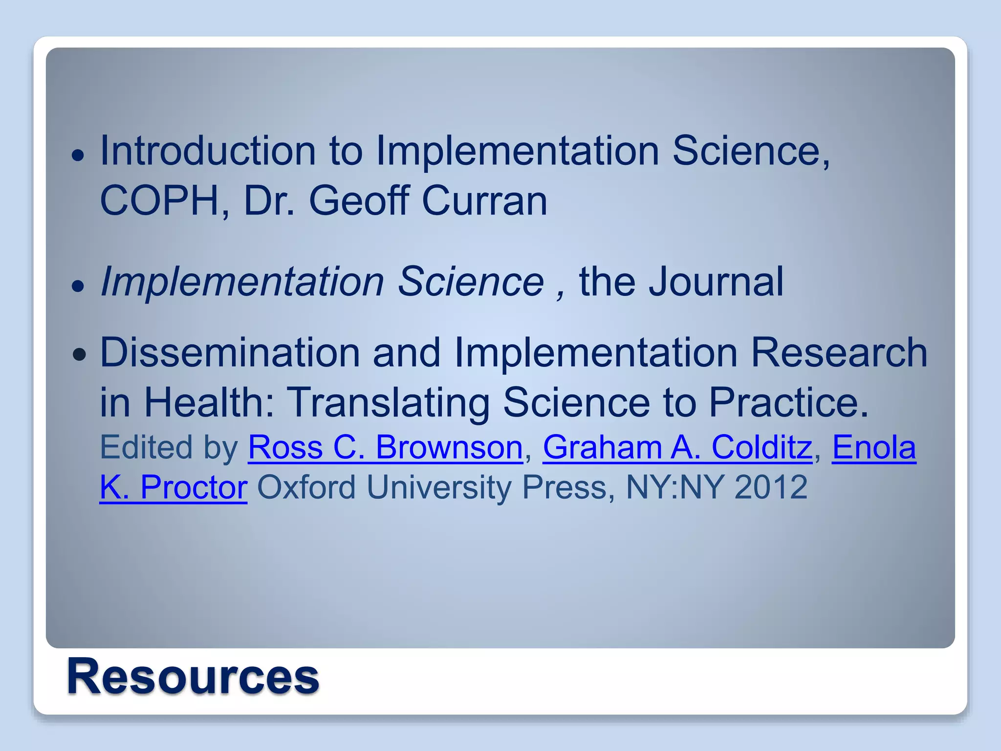 What is implementation science and why should you care | PPTX