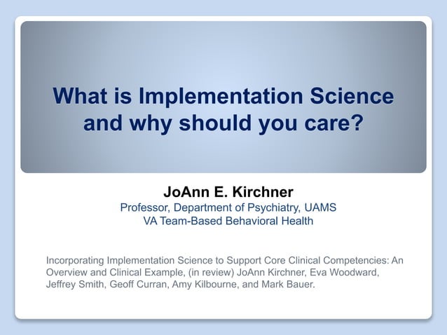 What is implementation science and why should you care | PPTX ...