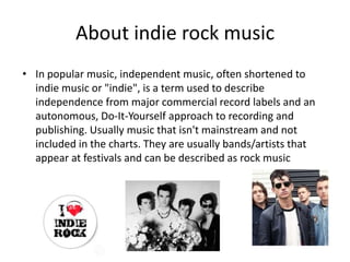 What is indie music | PPT