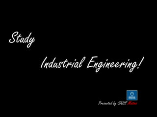 What is industrial engineering | PPT