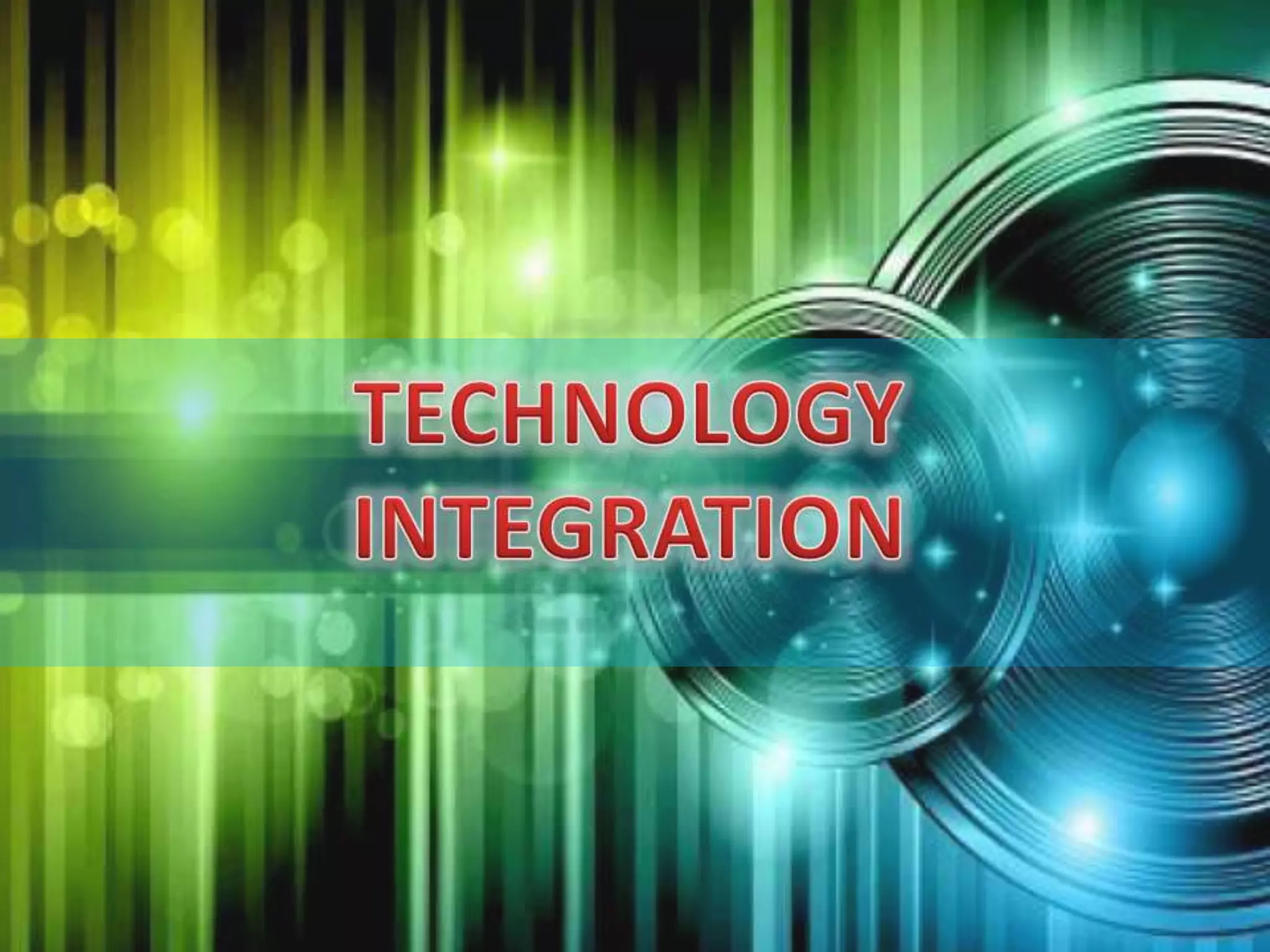 Technology Integration | PPTX