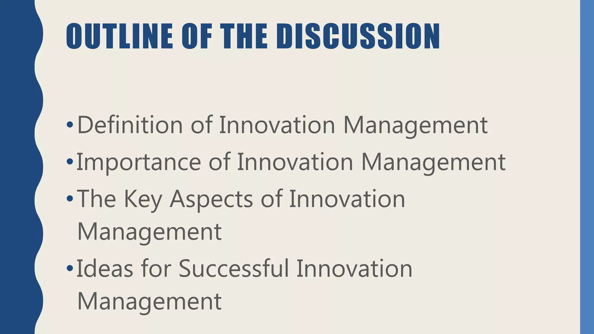 What is Innovation Management | PPTX | Business Administration | Business