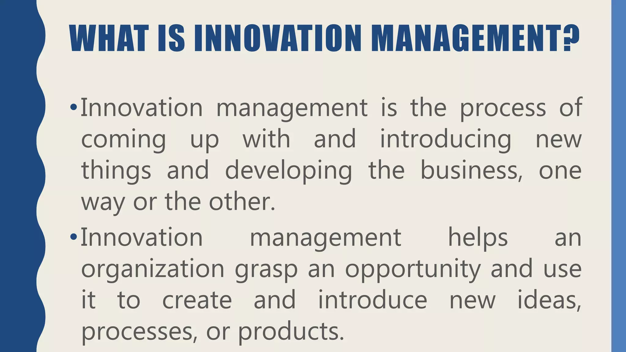 What is Innovation Management | PPTX | Business Administration | Business