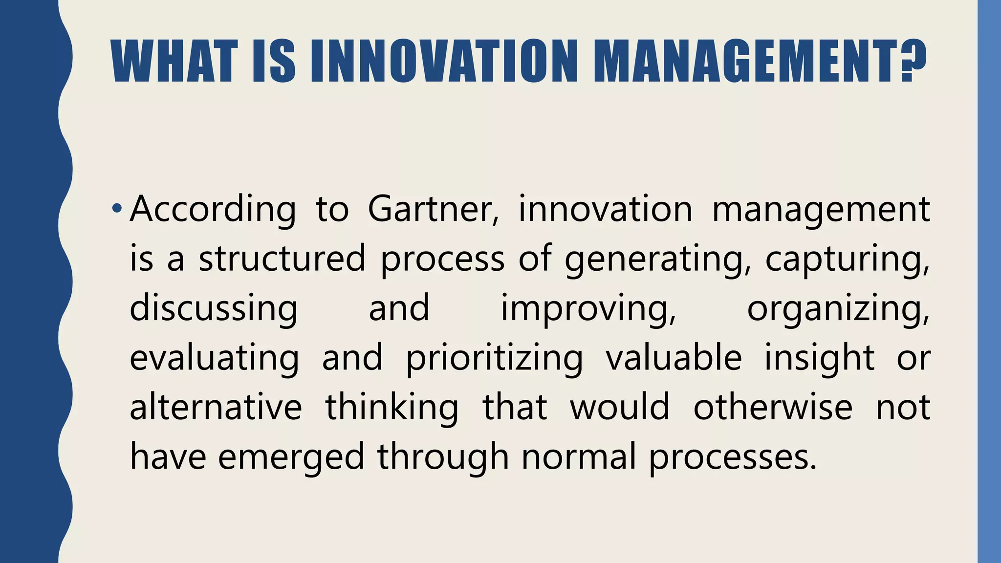 What is Innovation Management | PPTX | Business Administration | Business