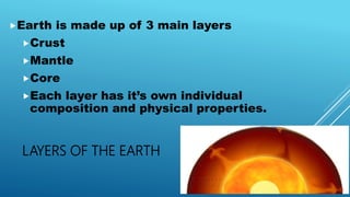 Layers of the Earth - Earth and Life Science | PPTX