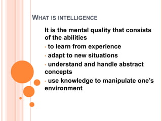 What is intelligence | PPTX