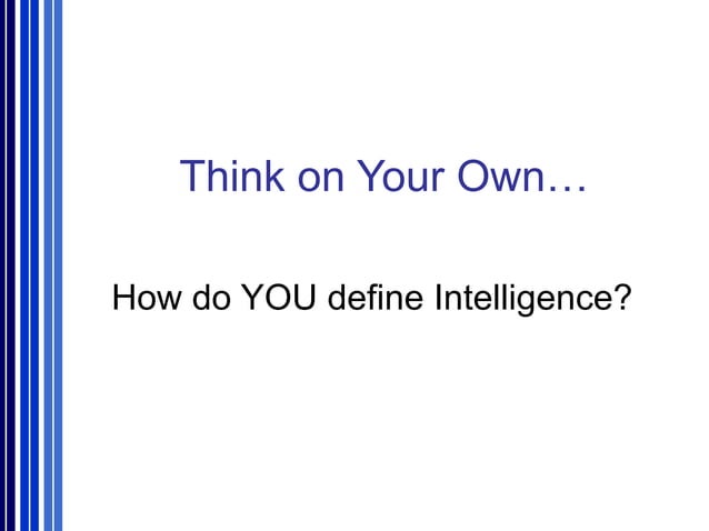 WhatisIntelligence.ppt