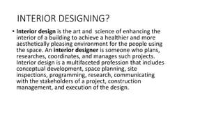 Elements of interior designing | PPTX