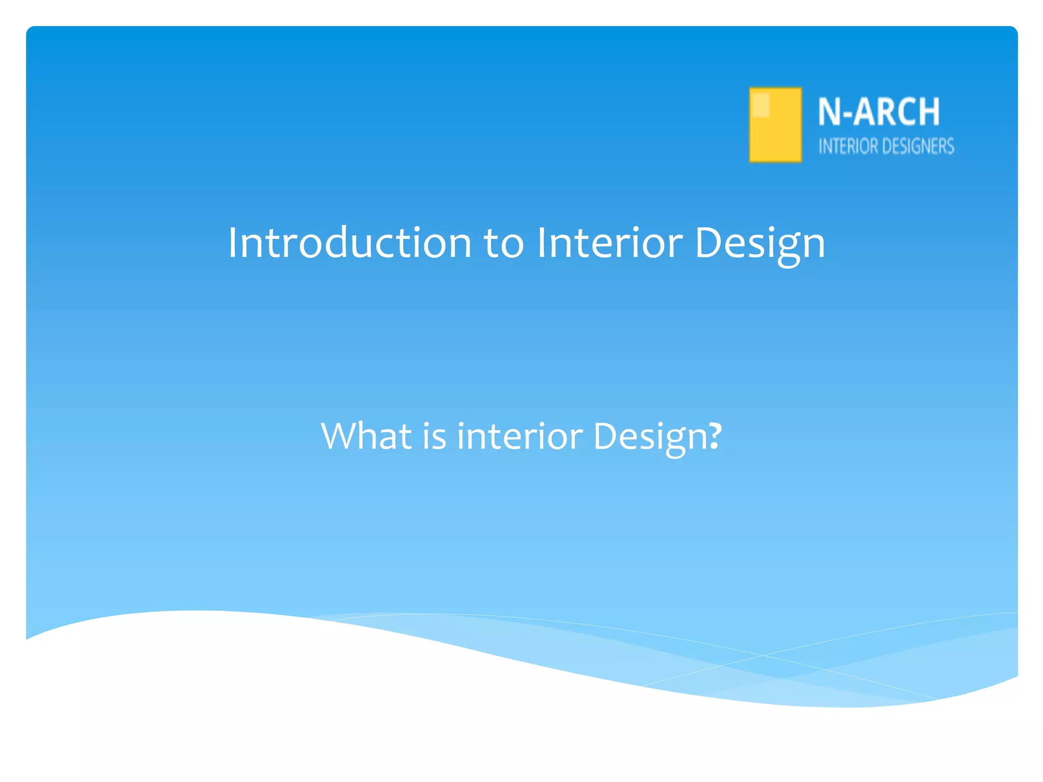 What is interior designing.pptx