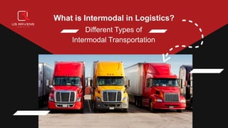 Types of Intermodal Transportation | PPTX