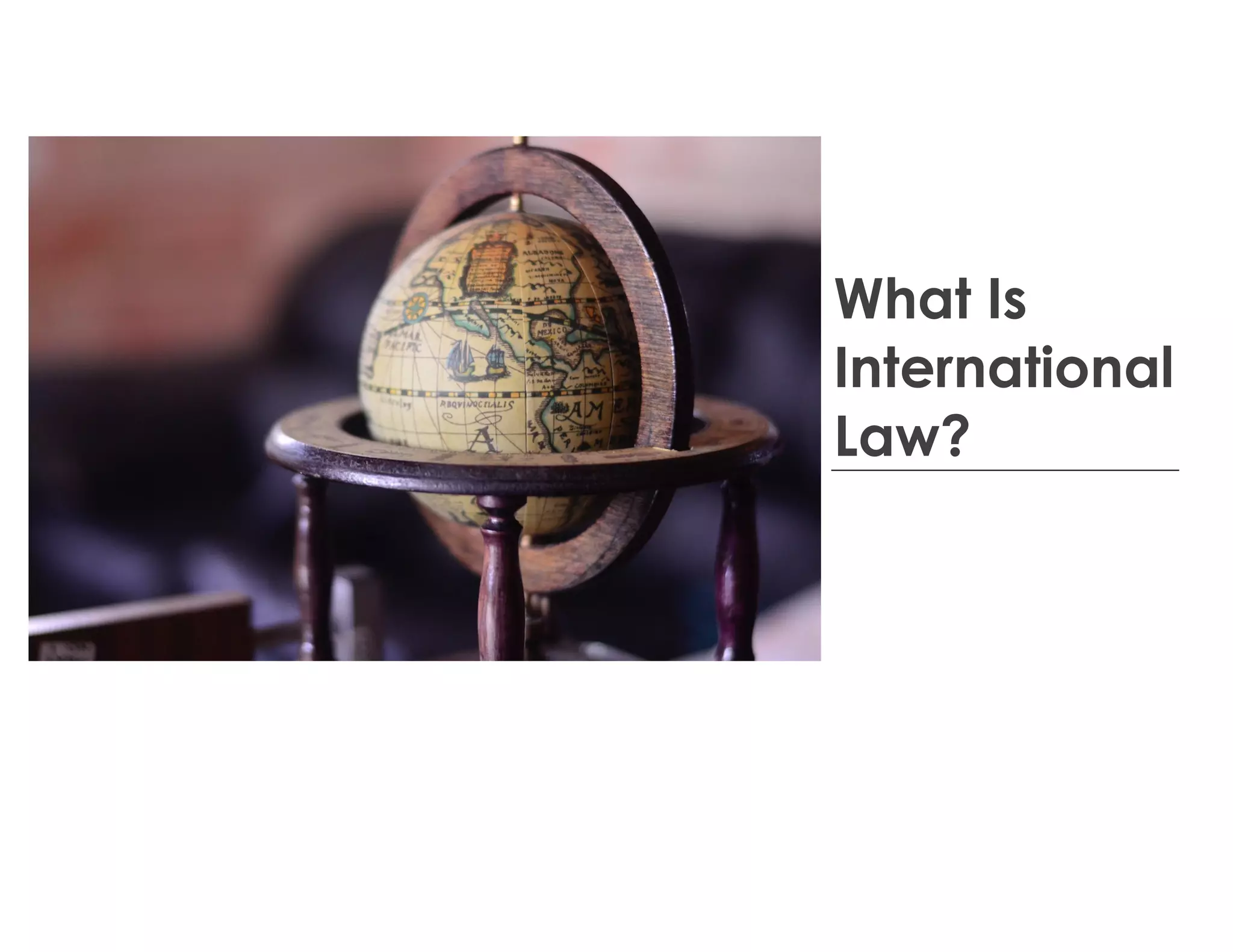 What Is International Law? | PPT