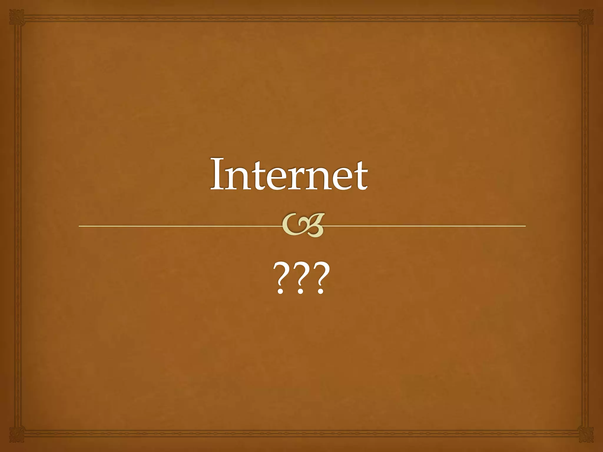 What is internet ? | PPTX