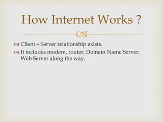 What is internet ? | PPTX
