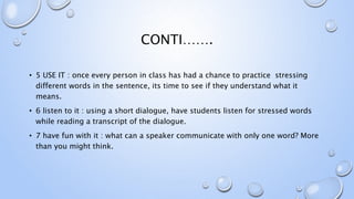 EFFECTIVE TECHNIQUES TO TEACH INTONATION | PPTX