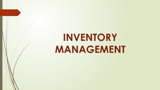 WHAT IS INVENTORY MANAGEMENT.pptx FOR BBA AND MBA STUDENTS | PPTX