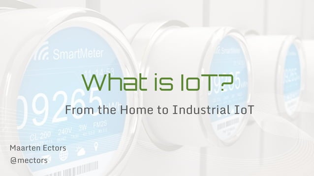 What is IoT? | PPT