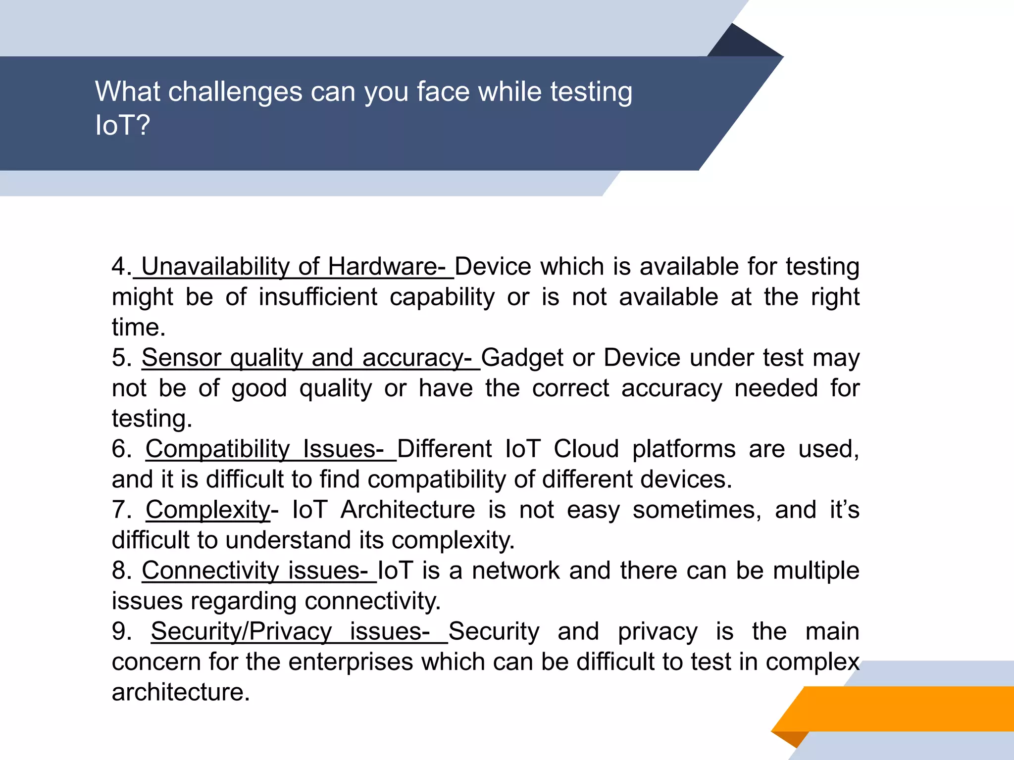 What Is IoT, IoT Testing And What Are Its Challenges | BugRaptors | PPT