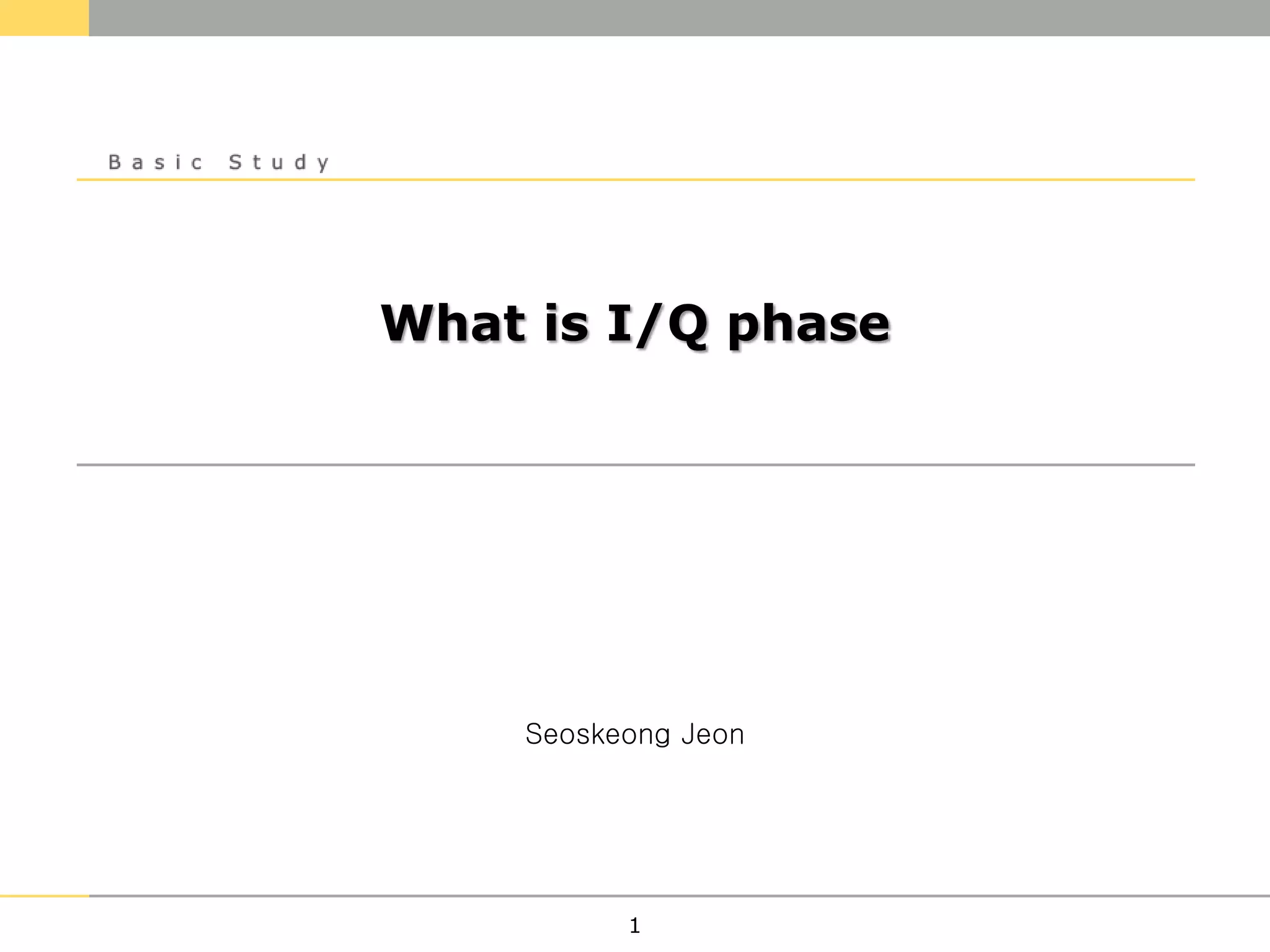 What is I/Q phase | PPTX