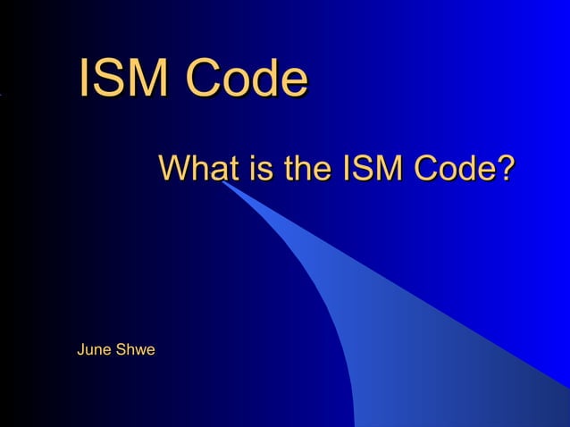 What is ism code | PPT | Business | Business and Finance