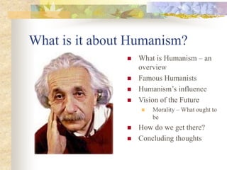 What is it about Humanism? | PPT