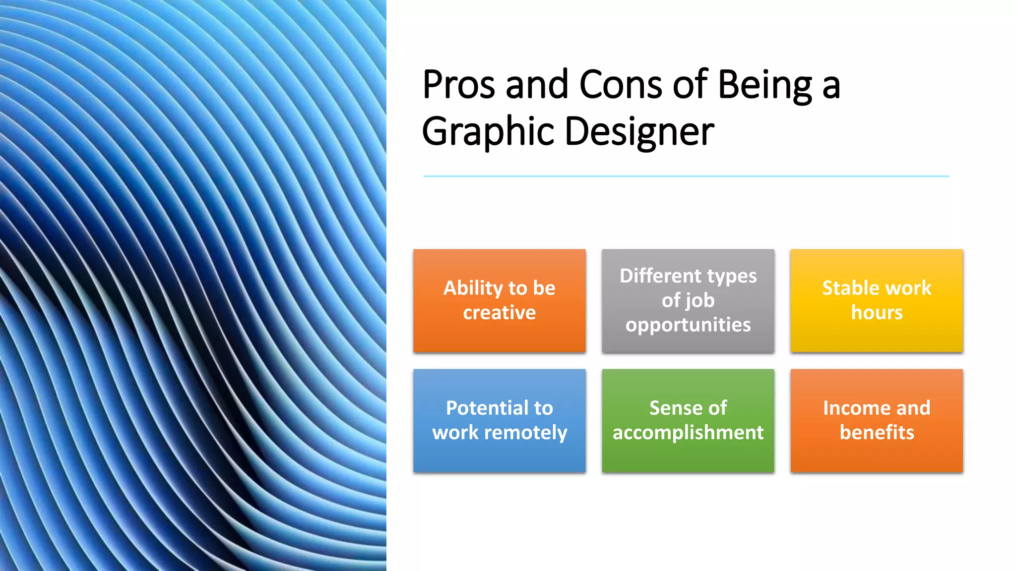 What is it like to be a graphic designer.pptx