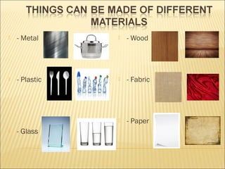 What is it made of | PPT | Chemistry | Science