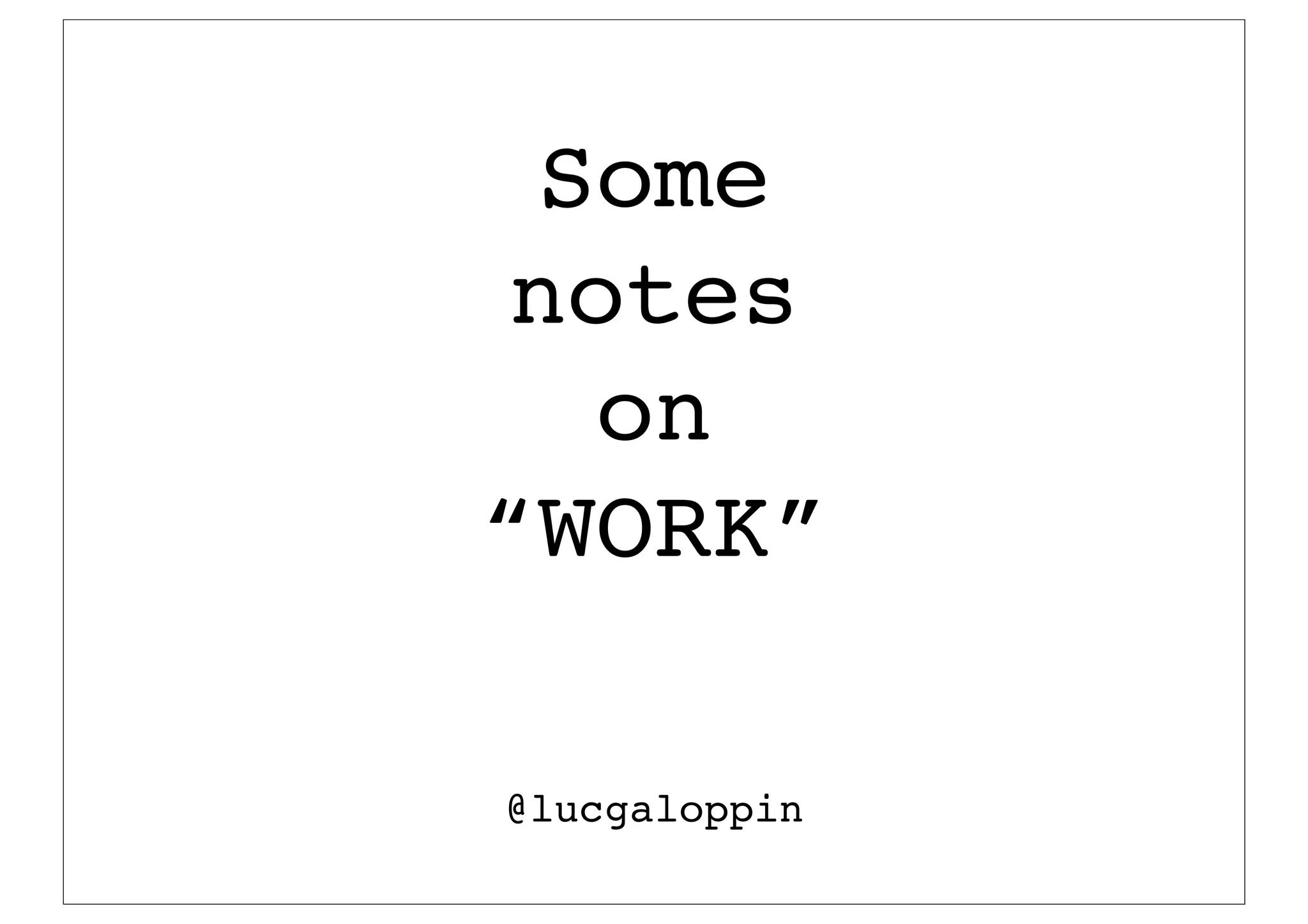 Some notes on WORK | PPT