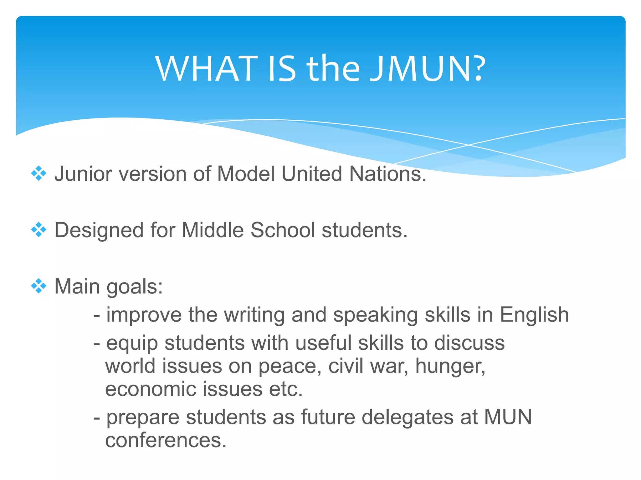 What is the JMUN? | PPTX