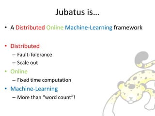What is jubatus? How it works for you? | PPTX | Programming Languages | Computing