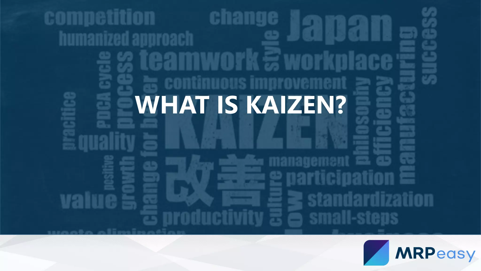 What is Kaizen - MRPeasy | PDF