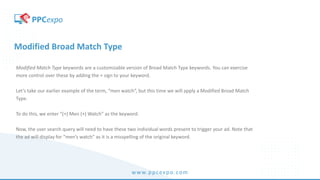 What is keywords match type? | PPT