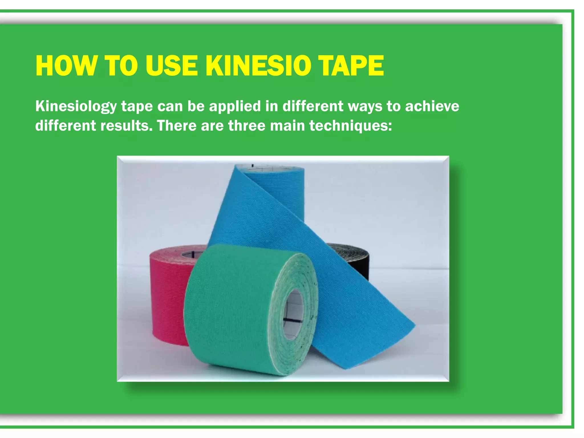 WHAT IS KINESIO TAPE AND WHY DO PHYSICAL THERAPISTS USE IT? | PDF