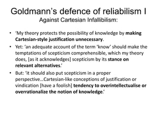 What is knowledge 2016 revision reliabilism | PPT