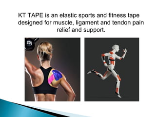 What is KT Tape | PPT