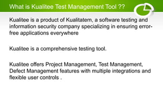 What is kualitee | PPT
