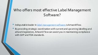 What is Label Management Software, and how does it work?