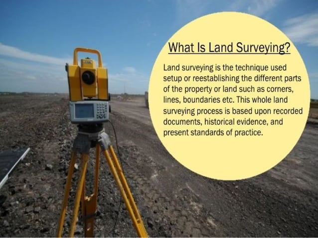 What Is Land Surveying And Who Are Land Surveyors? | PPT